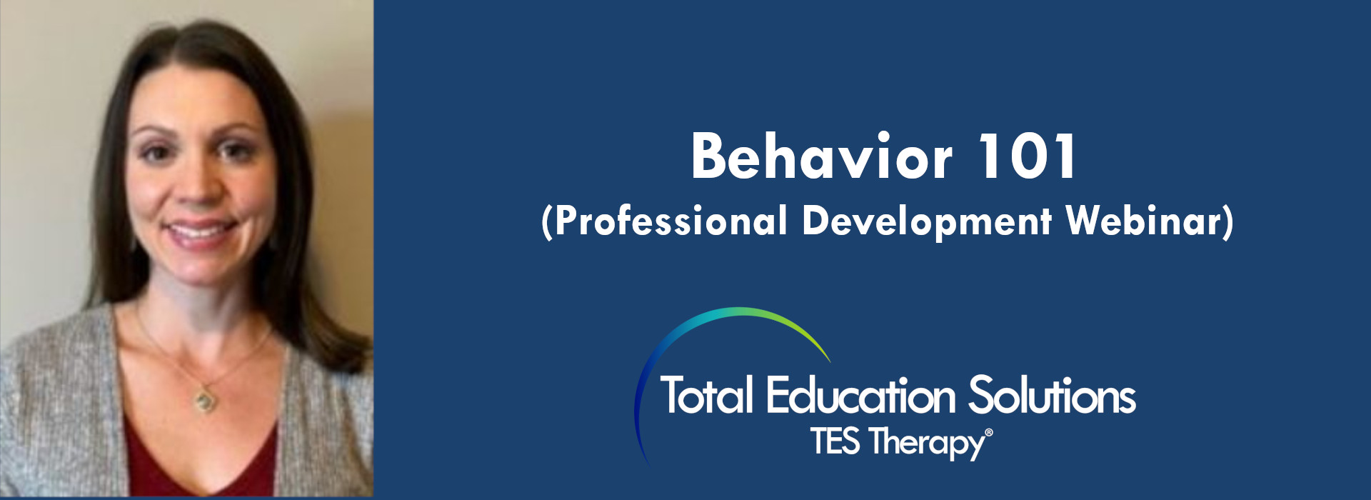 Behavior 101 - Total Education Solutions